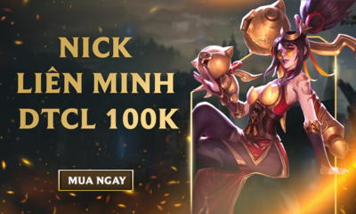 Nick Liên Minh DTCL 100k